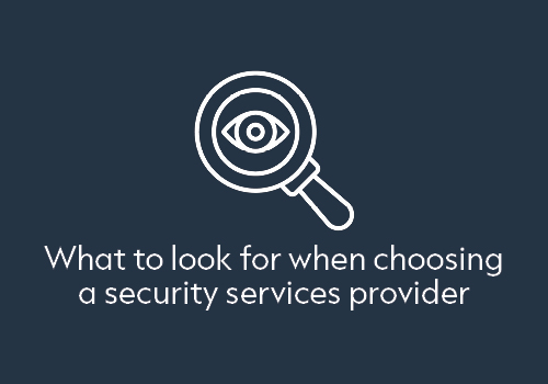 What to Look For When Choosing a Security Services Provider - KeyPlus